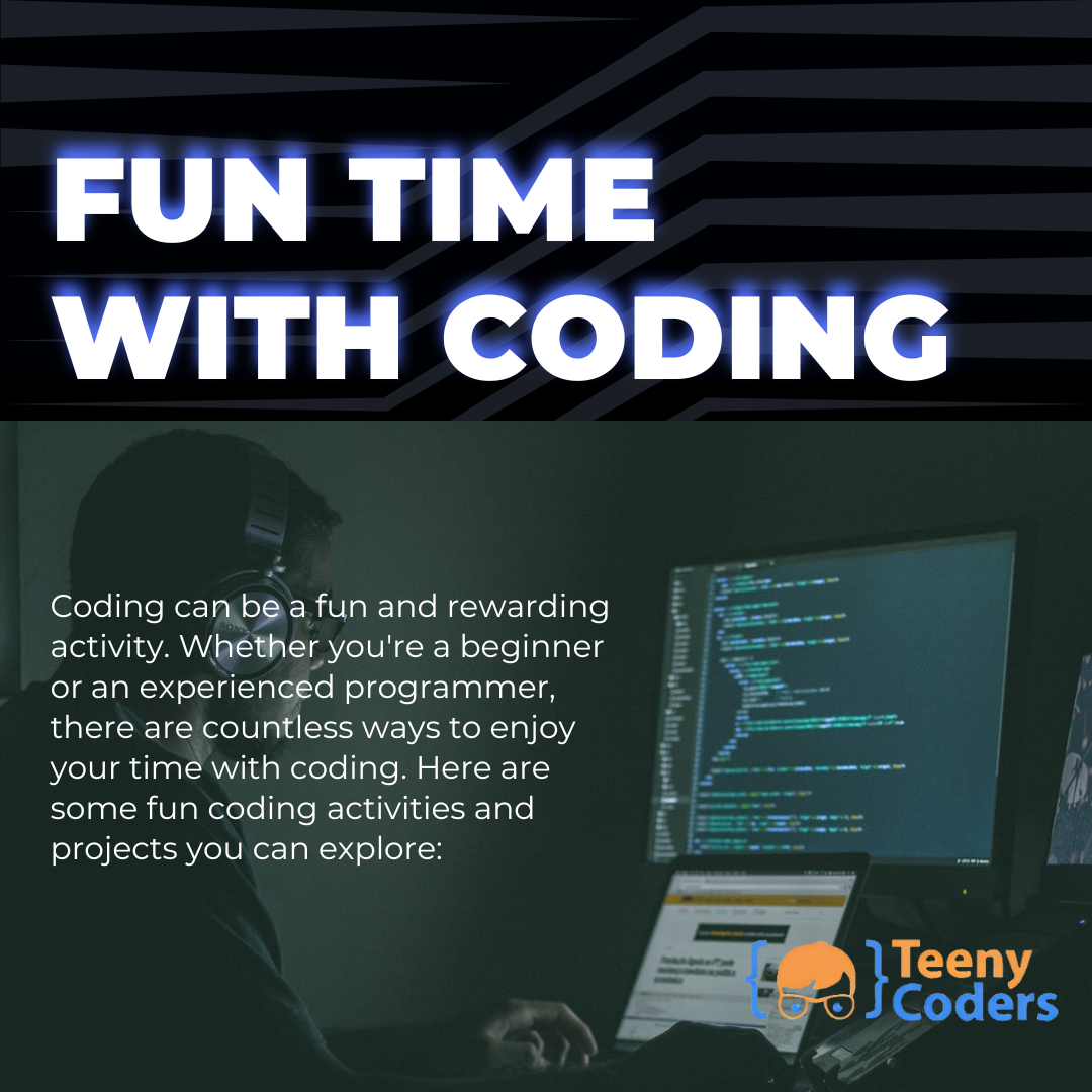 Fun Time with Coding: Unleash Your Creativity and Learn with Joy